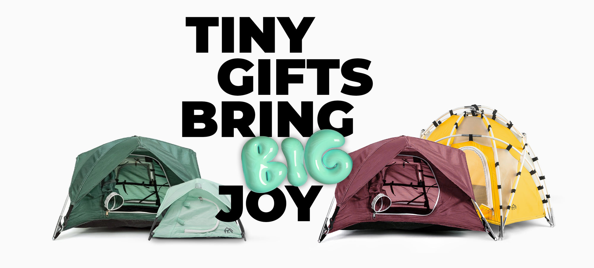 Tiny Tents